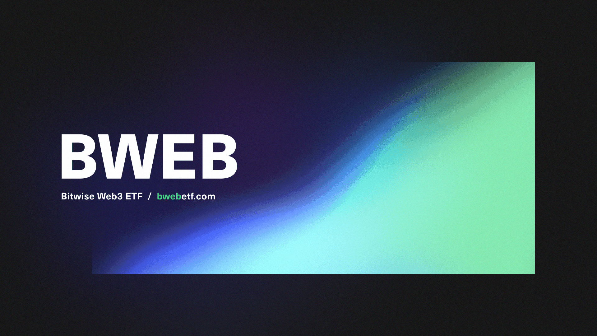 New Bitwise Web3 ETF (BWEB) | Bitwise Investments